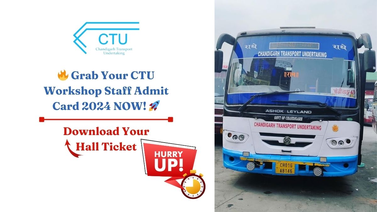 🔥 Grab Your CTU Workshop Staff Admit Card 2024 NOW! 🚀 Download Your ...