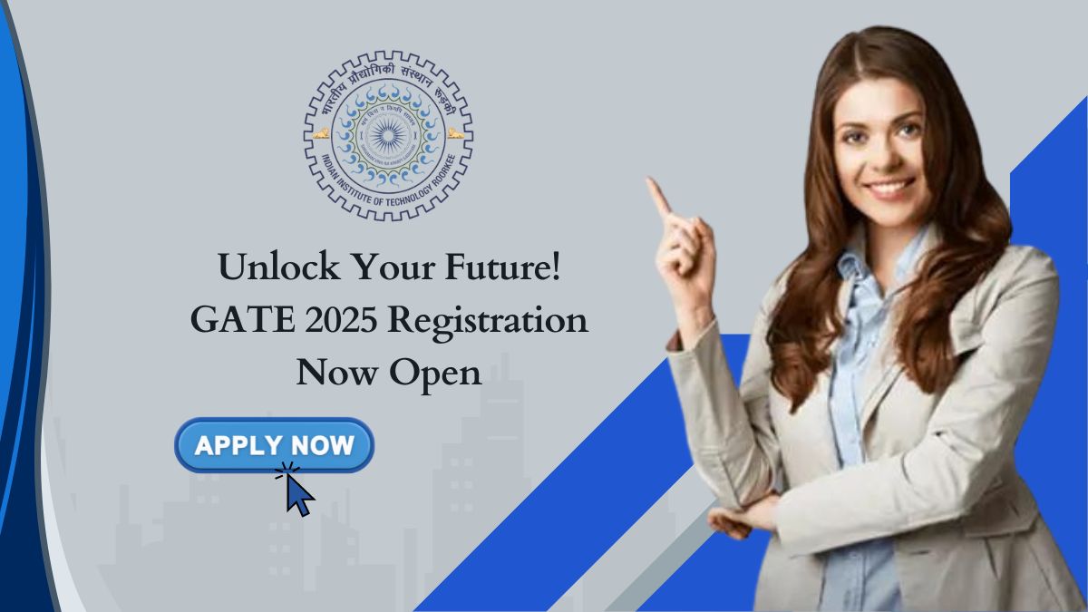 Unlock Your Future! GATE 2025 Registration Now Open – Secure Your Spot Today!