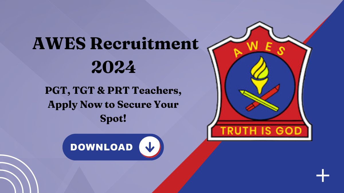 AWES Recruitment 2024 Notification for PGT, TGT & PRT Teachers – Apply ...